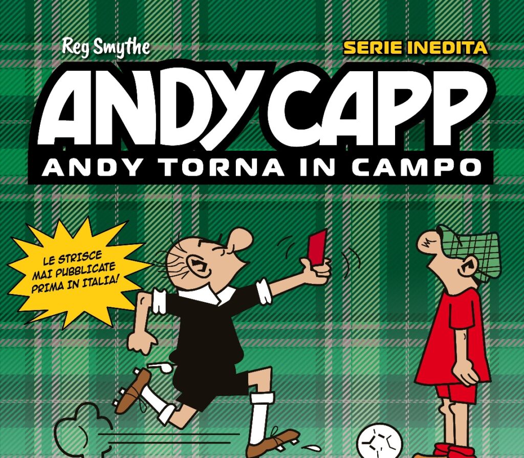 Il grande "ritorno in campo" di Andy Capp