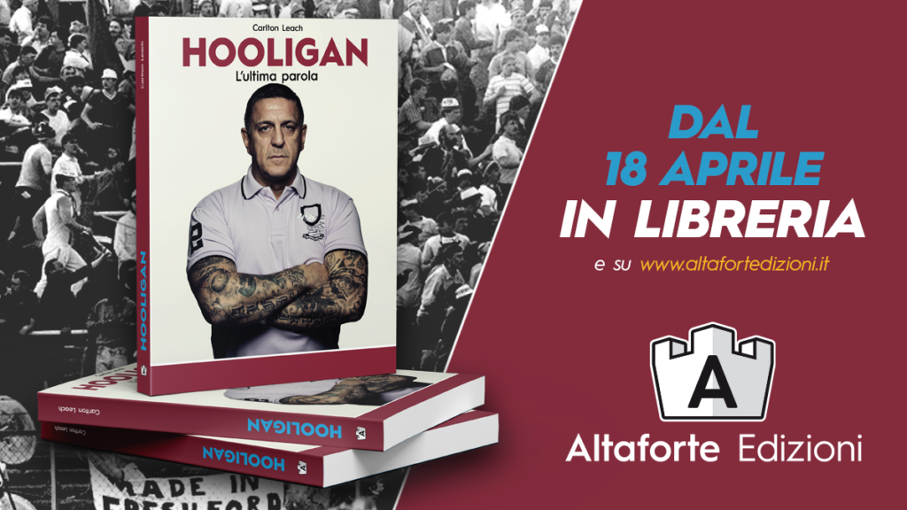 "Hooligan. L'ultima parola": Carlton Leach e la sua vita da soldato del ...